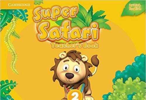 Super Safari. Level 2. Teacher's Book. Spiral-bound