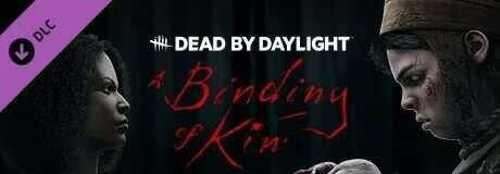 Dead by Daylight - A Binding of Kin Chapter(DLC)
