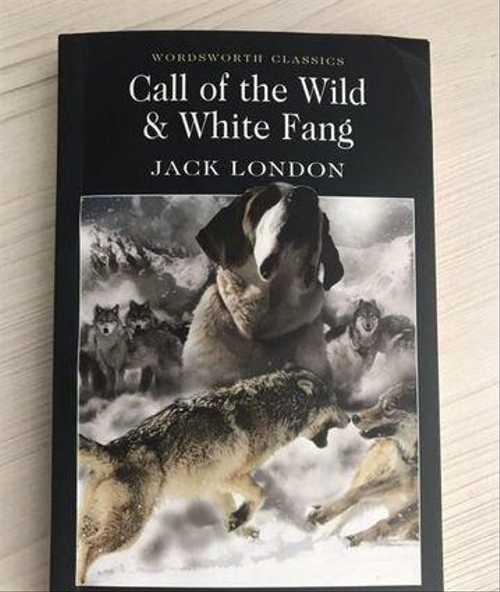Jack London Call of the Wild & White Fang