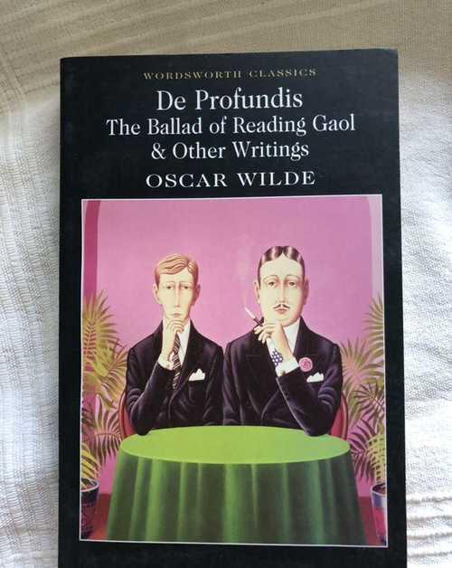 Оскар Уайльд De profundis (на английском)