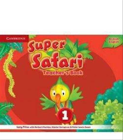 Super Safari. Level 1. Teacher's Book. Spiral-bound