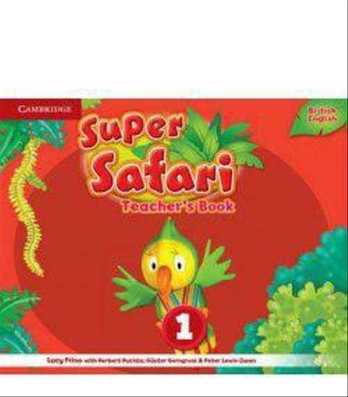 Super Safari. Level 1. Teacher's Book. Spiral-bound