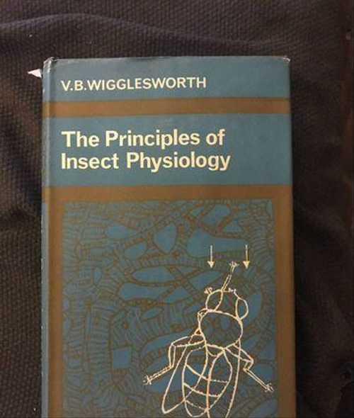 The Principles of Insect Physiology (6th Edition)