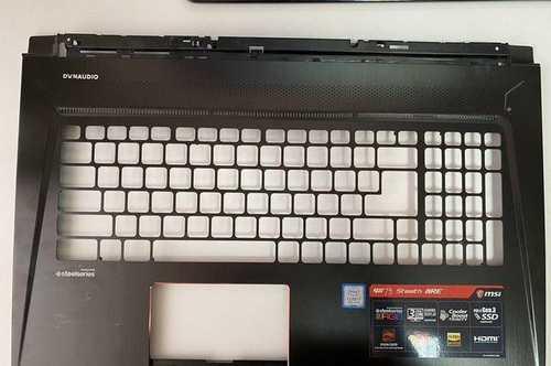 Верхняя часть корпуса Msi GS73 без клавиатуры