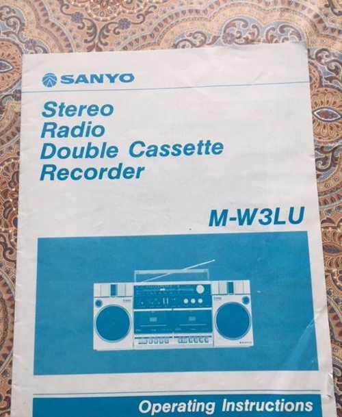 Инструкция пользования магнитофоном Sanyo M-W3LU