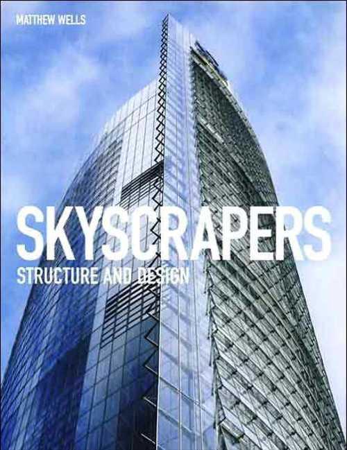 Книга "Skyscrapers: Structure and Design"