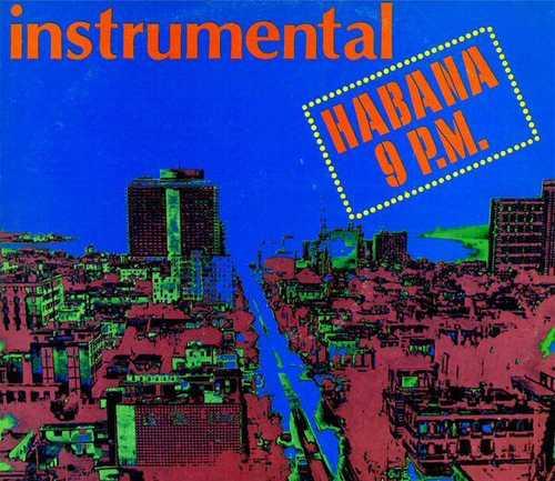 Джаз Habana 9 P.M. - Instrumental