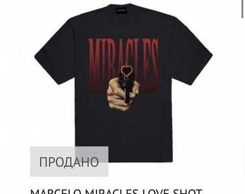 Marcelo miracles love shot TEE