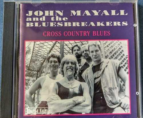 Блюз Рок. John Mayall and the Bluesbreakers. Cross