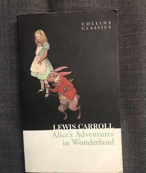 Alice’s Adventures in Wonderland (Lewis Carroll)