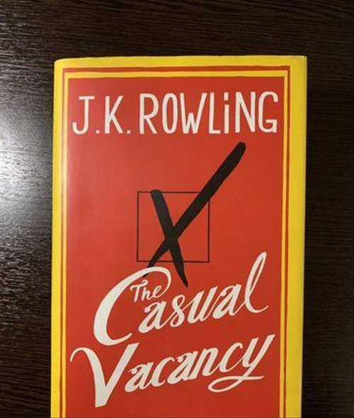 J.K.Rowling. The Casual Vacancy. На английском