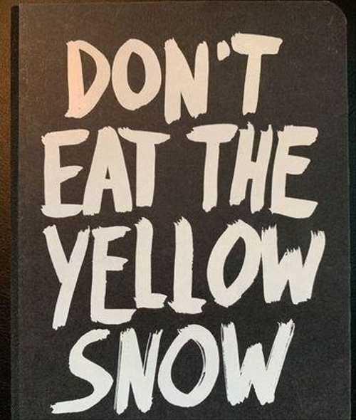 Книга Don't eat the yellow snow с известными цитат