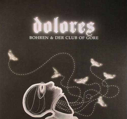 Bohren & Der Club Of Gore Dolores