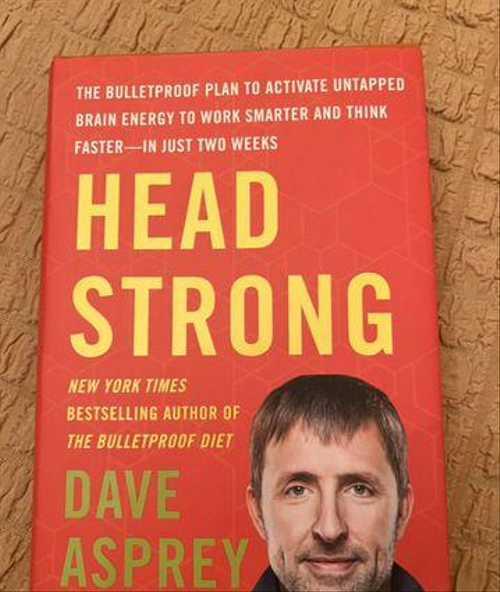 Книга Head Strong Dave Asprey