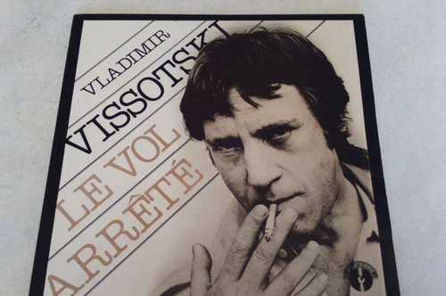 LP Vladimir Vissotski Le Vol Arrete (France) Mint