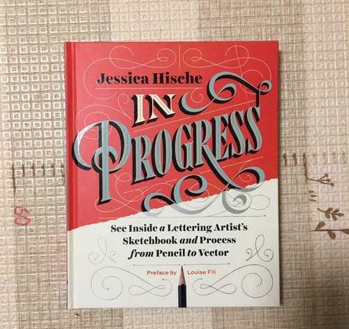 Книга Джессика Хиш Jessika Hicshe «In Progress»