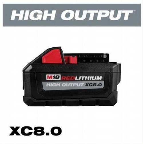 Аккумуляторы Milwaukee m18 high output XC8.0