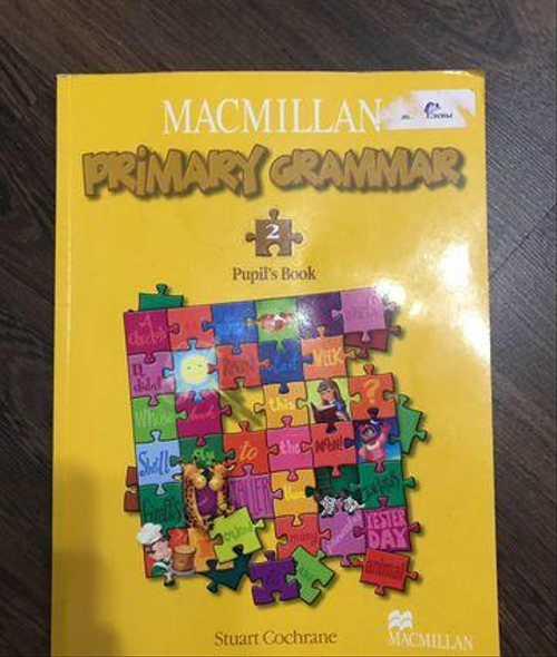 Primary grammar pdf. Английский Macmillan Primary Grammar. Учебник по английскому Macmillan. Macmillan Primary Grammar 3. Гдз Macmillan Primary Grammar 2 pupil s book.