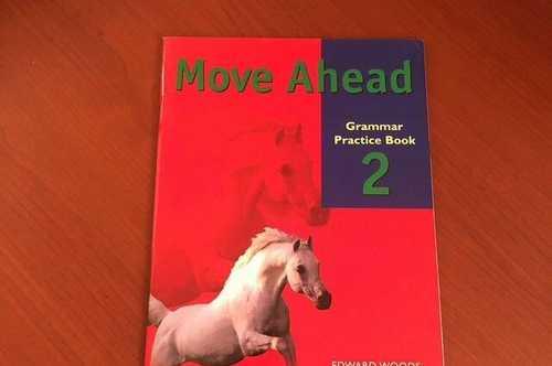 Move ahead Grammar practice book 2