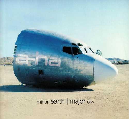 A-ha Minor Earth Major Sky