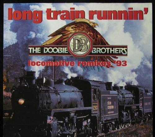 Пластинка Doobie Brothers - Long Train Runnin' - L