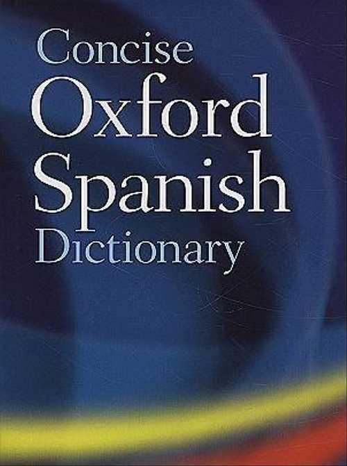 Oxford Spanish Dictionary +CD