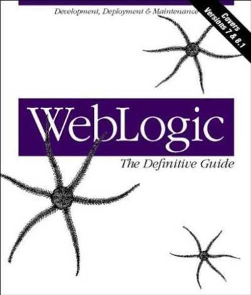 WebLogic: The Definitive Guide Oracle Express olap