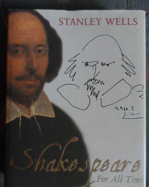 Wells, Stanley Shakespeare. For All Time