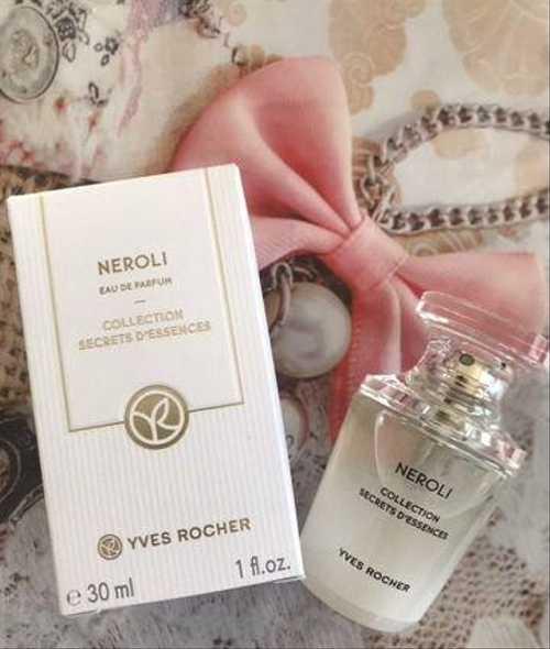 Парфюмерная вода «Neroli» Yves Rocher