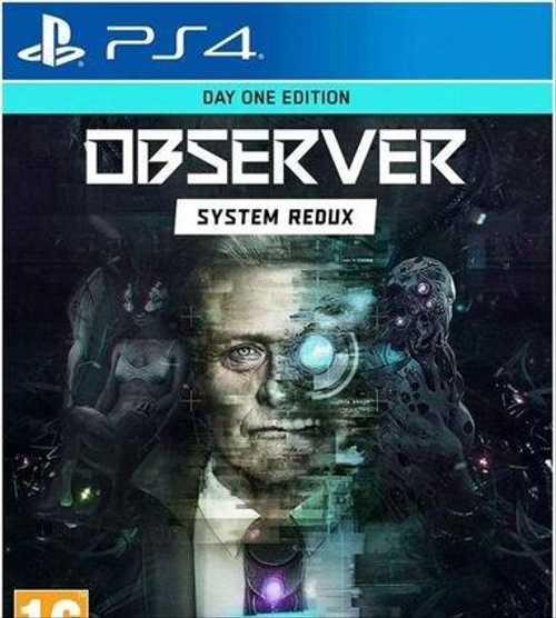 Новый Observer: System Redux Day One Edition (PS4