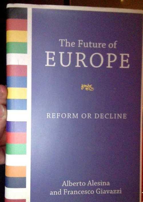 Future of Europe.Alberto Alesina.Экономика