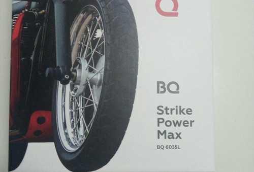 Телефон BQ Strike Power Max 32/2gb 6035l