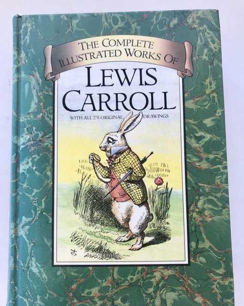 Книга Льюис Кэролл Lewis Caroll на английском