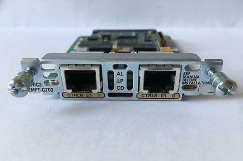 Продаю модуль Cisco vwic2-2MFT-G703