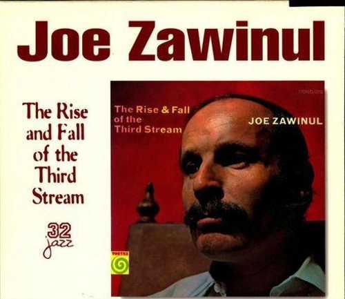 Joe Zawinul - The Rise & Fall Of The Third Stream | Festima.Ru ...