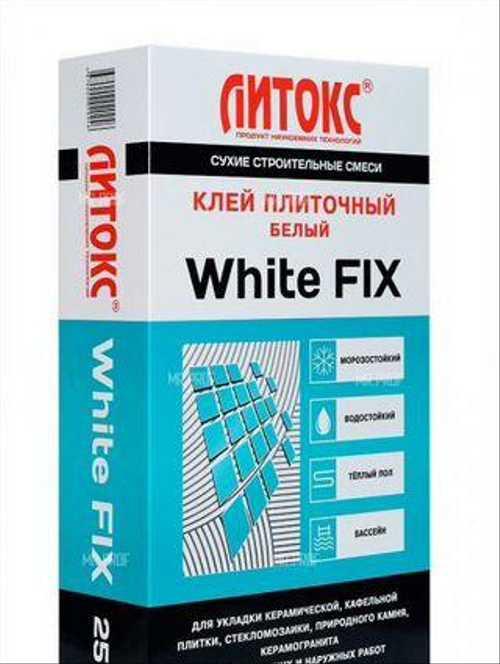 Плиточный клей Литокс. Литокс White Fix. Белый плиточный клей Литокс. Литокс белый Уайт фикс.