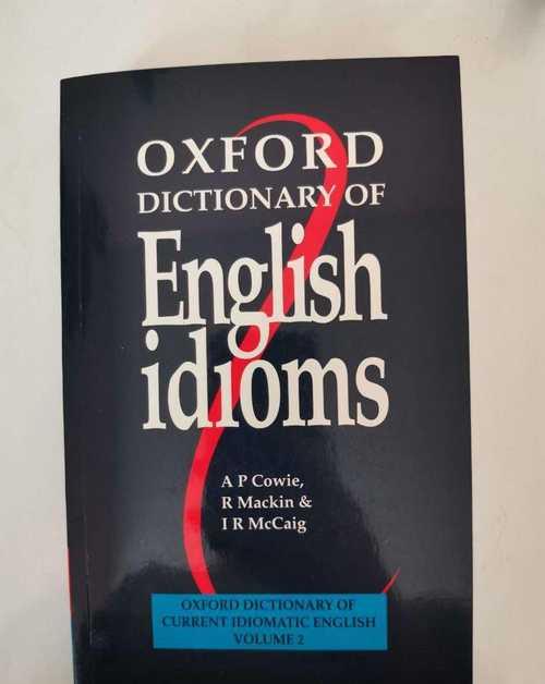 Oxford Dictionary of English Idioms