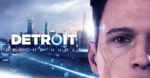 Игра Вetroit Become Human PC