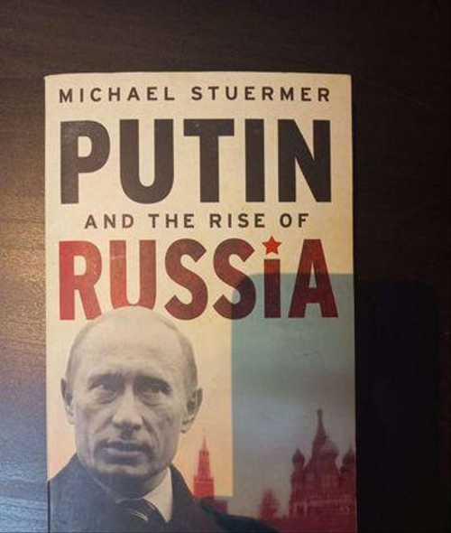 Michael Stuermer - Putin and the rise of Russia