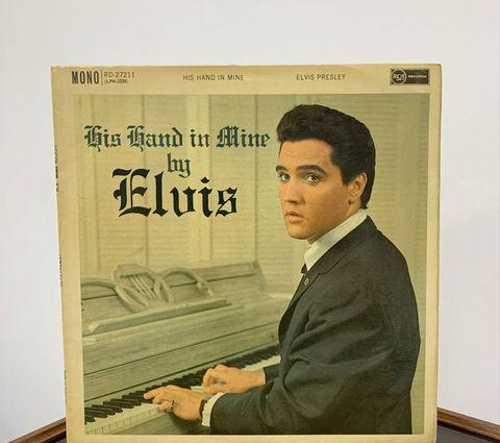Elvis Presley "His Hand In Mine" 1961 винил UK
