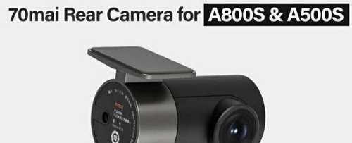 70mai Midrive RC06 rear camera для A500S A800S