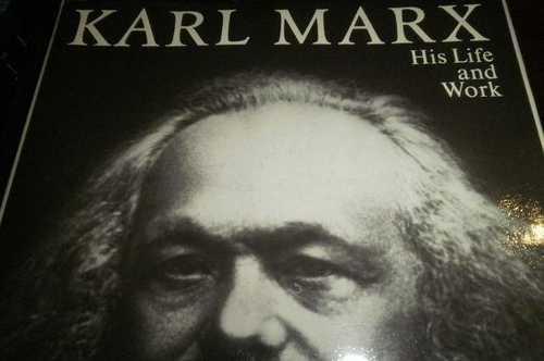 Карл Маркс Karl marx his life and work фотоальбом