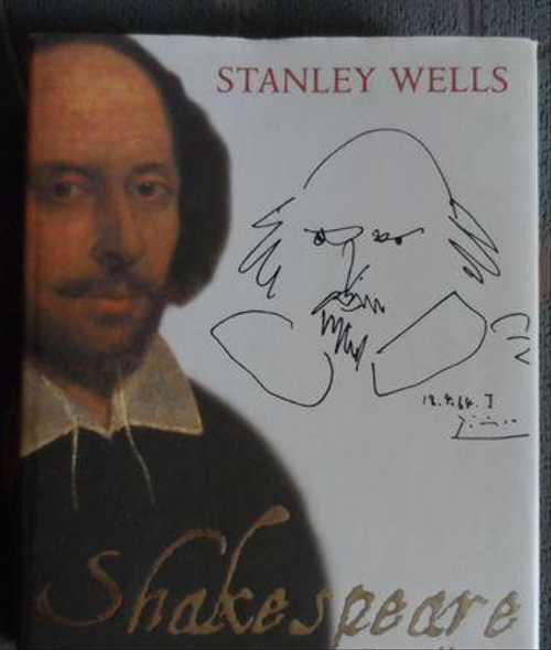 Wells, Stanley Shakespeare. For All Time