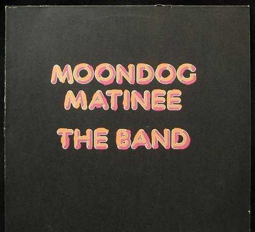 Band - Moondog Matinee '73