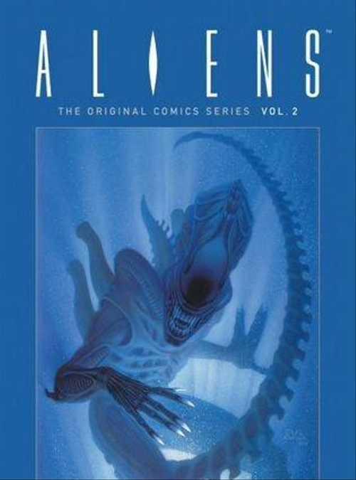 Aliens: The Original Comics Series-Nightmare Asylu