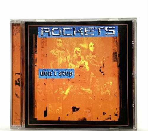 CD диск Rockets "Don't Stop"