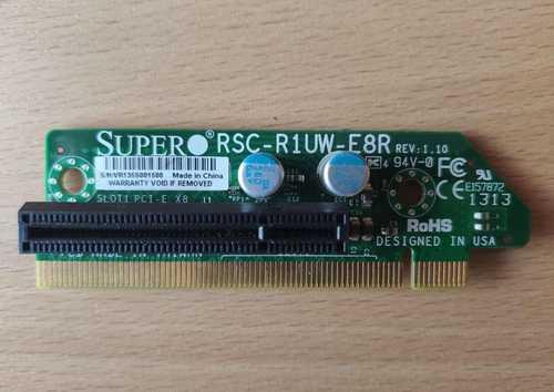 Райзер SuperMicro RSC-R1UW-E8R