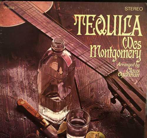LP, WES Montgomery, Tequila