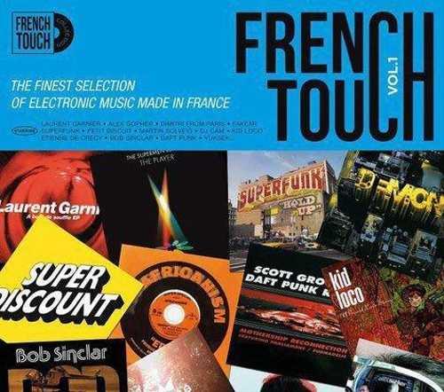 Виниловая пластинка French Touch Vol. 1
