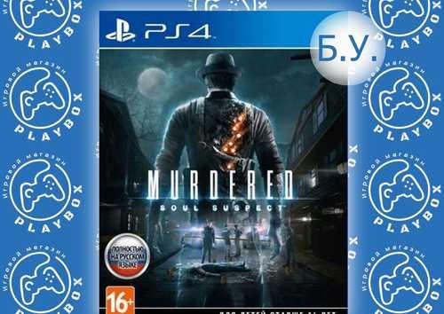 Murdered Soul Suspect PS4 б.у